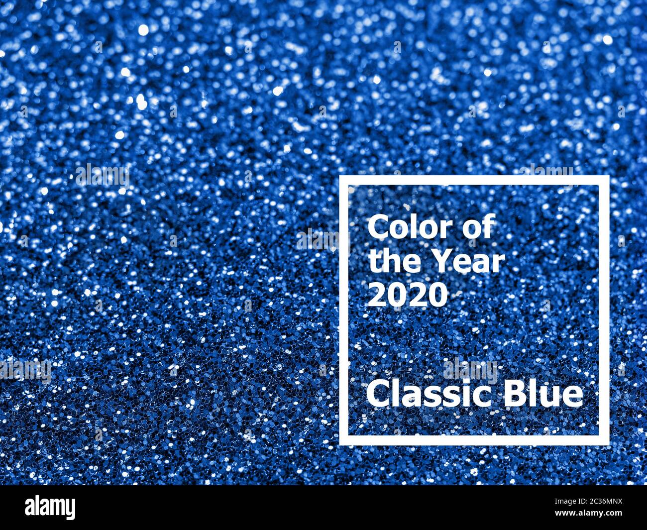 Sparkling background with bokeh made of Classic Blue 2020 color. Color ...