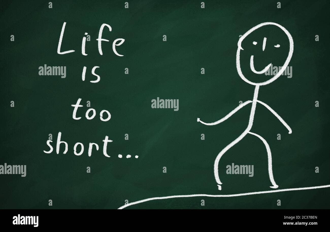 On the blackboard draw character and write Life is too short Stock ...