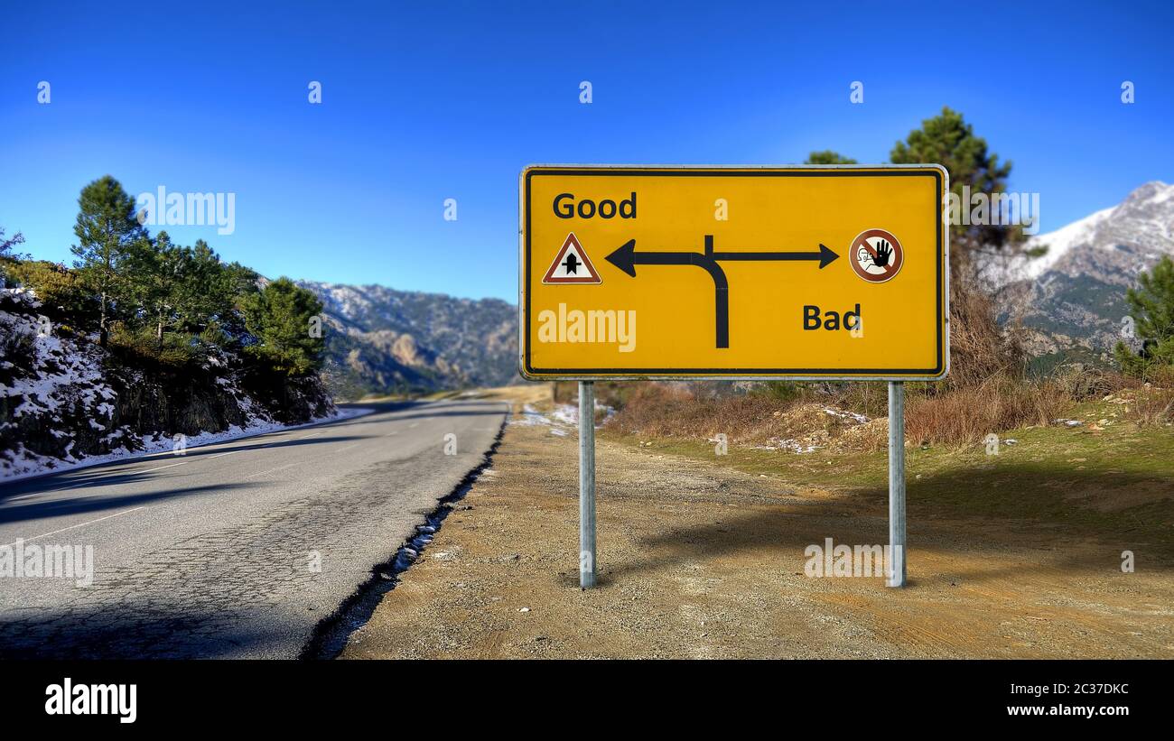 Street Sign the Direction Way to Good versus Bad Stock Photo - Alamy