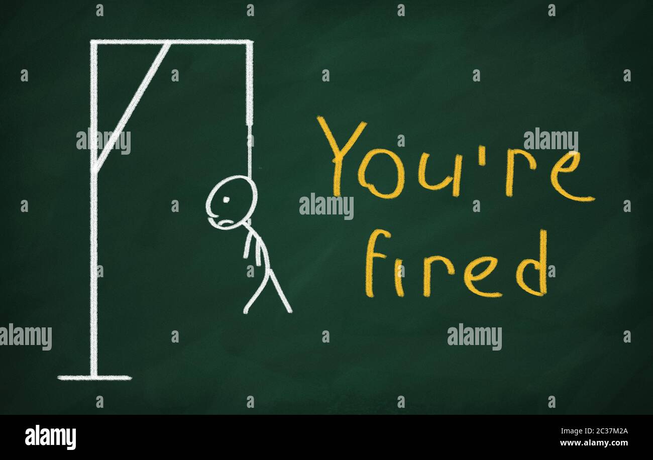 On the blackboard draw character and write You're fired Stock Photo - Alamy