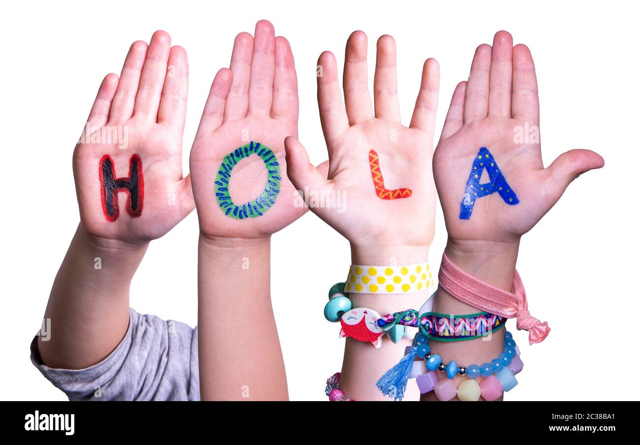 Kids Hands Holding Colorful Spanish Word Hola Means Hello. White ...