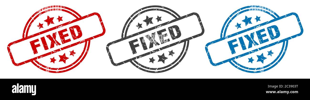 fixed stamp. fixed round isolated sign. fixed label set Stock Vector ...