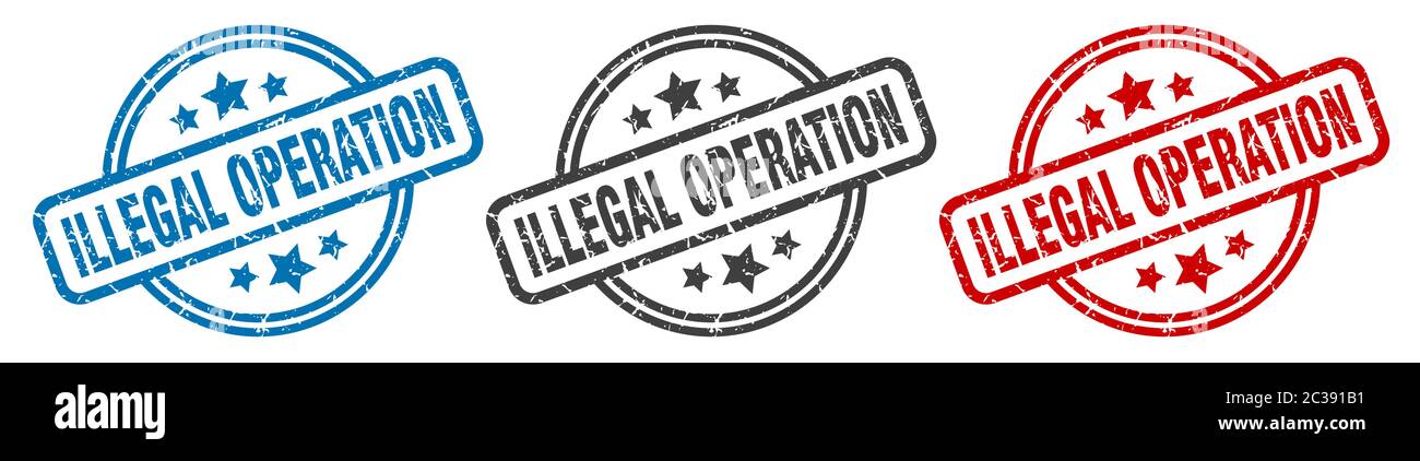illegal operation stamp. illegal operation round isolated sign. illegal ...