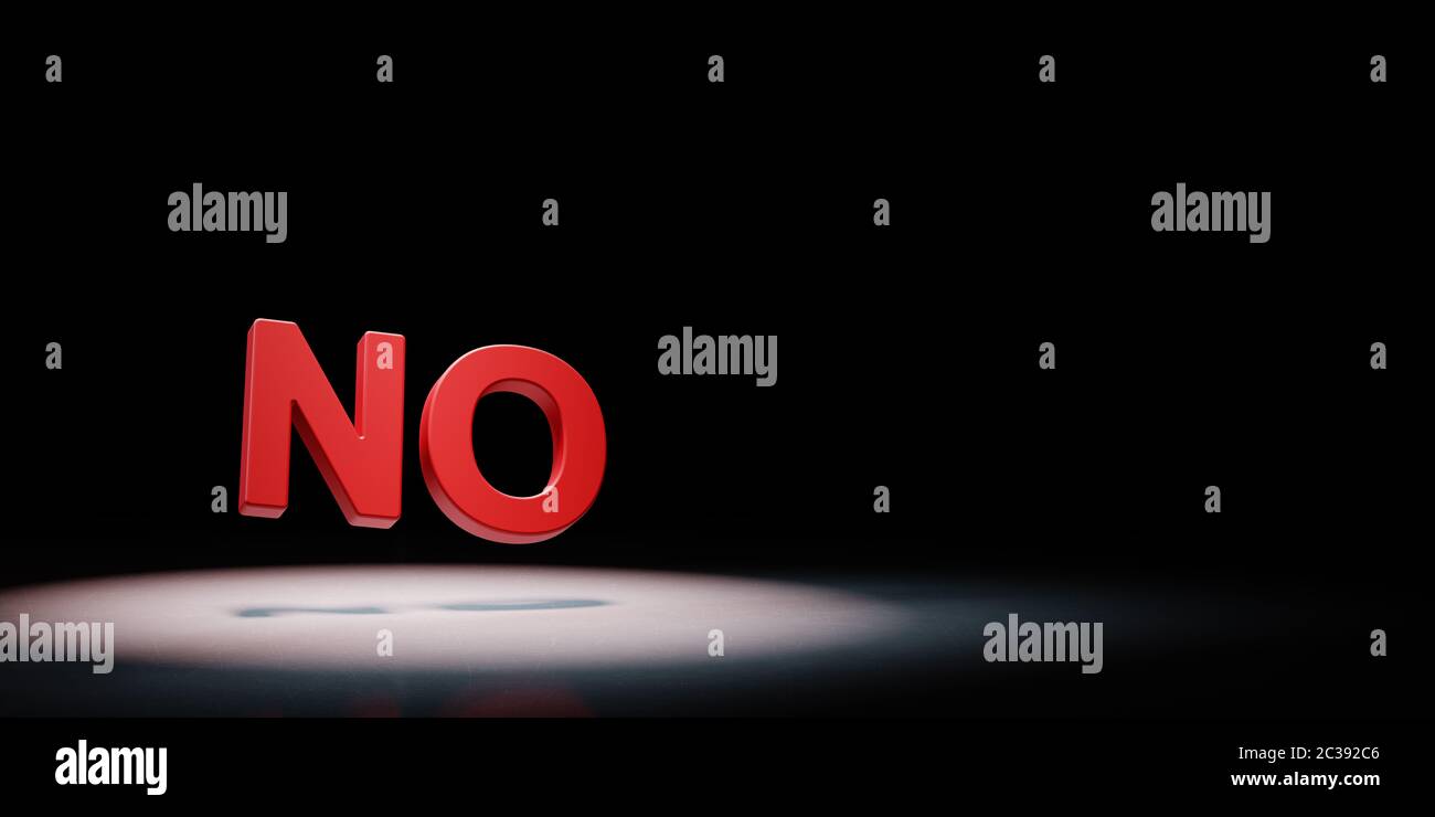 No Red Text Spotlighted on Black Background with Copy Space 3D ...