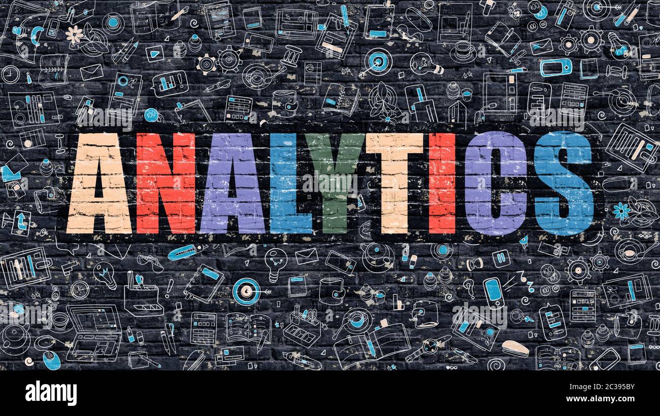 Analytics. Multicolor Inscription on Dark Brick Wall with Doodle Icons ...