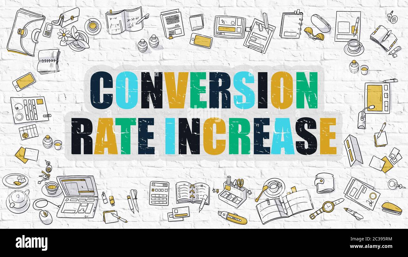 Conversion Rate Increase - Multicolor Concept with Doodle Icons Around ...