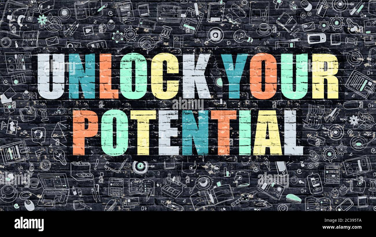 Unlock Your Potential - Multicolor Concept on Dark Brick Wall ...