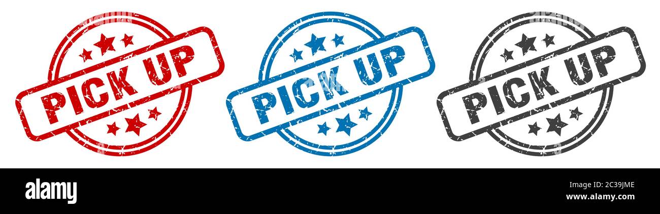 pick up stamp. pick up round isolated sign. pick up label set Stock ...