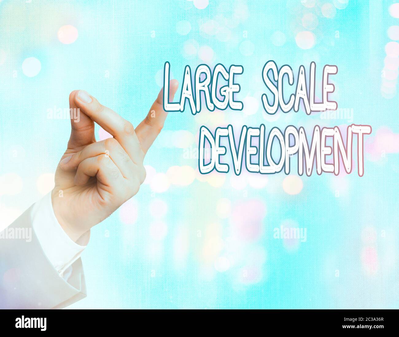 Handwriting text Large Scale Development. Conceptual photo very wide ...