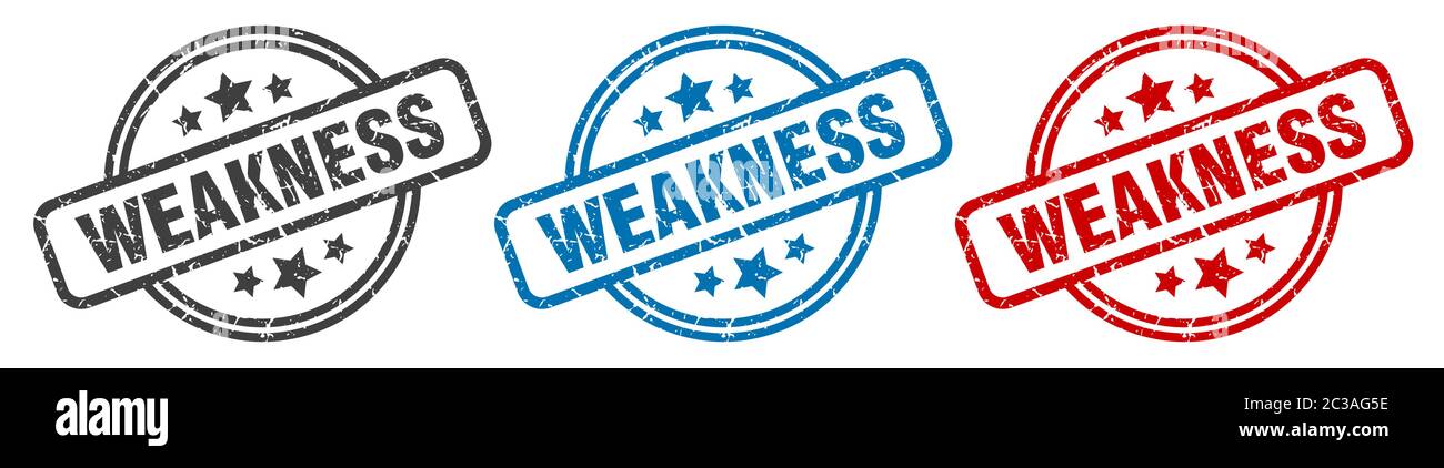weakness stamp. weakness round isolated sign. weakness label set Stock ...