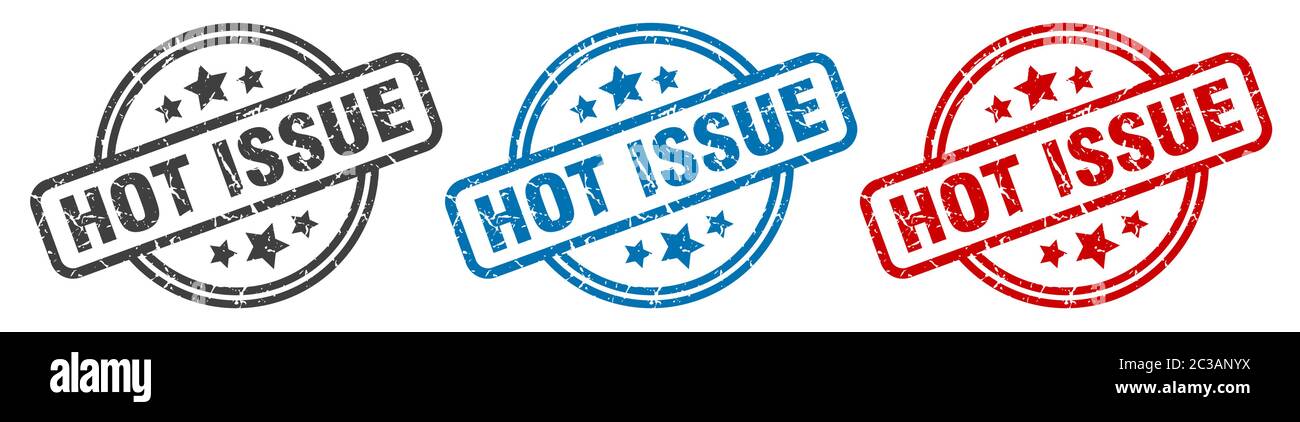 hot issue stamp. hot issue round isolated sign. hot issue label set ...