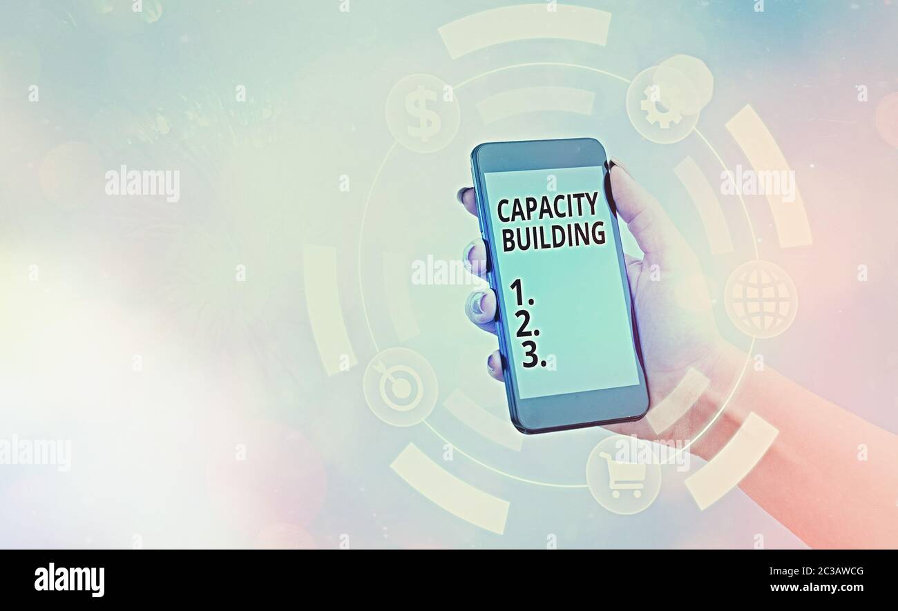 Conceptual hand writing showing Capacity Building. Concept meaning ...