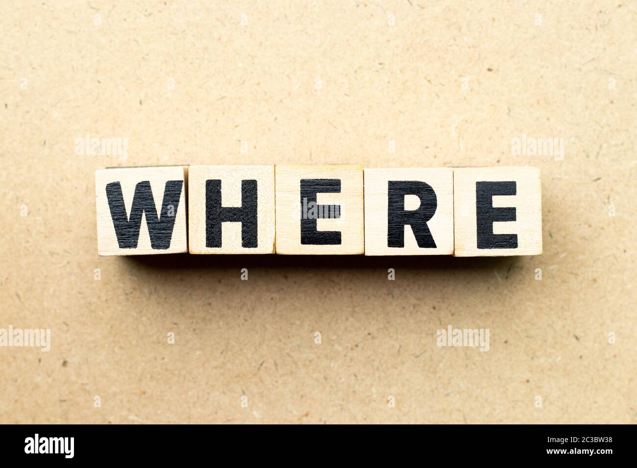 Letter block in word where on wood background Stock Photo - Alamy