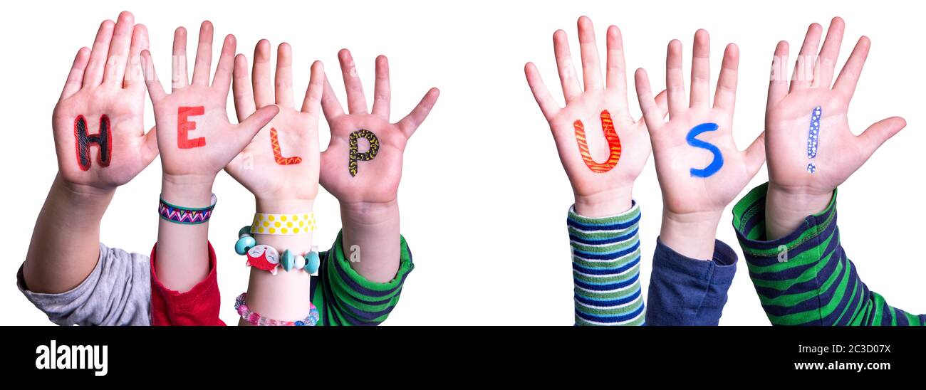 Children Hands Building Colorful Word Help Us. White Isolated ...
