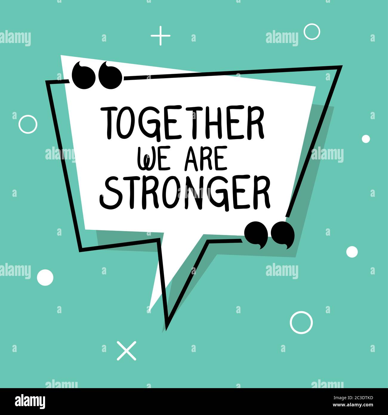 together we are stronger design of Quote phrase text and positivity ...