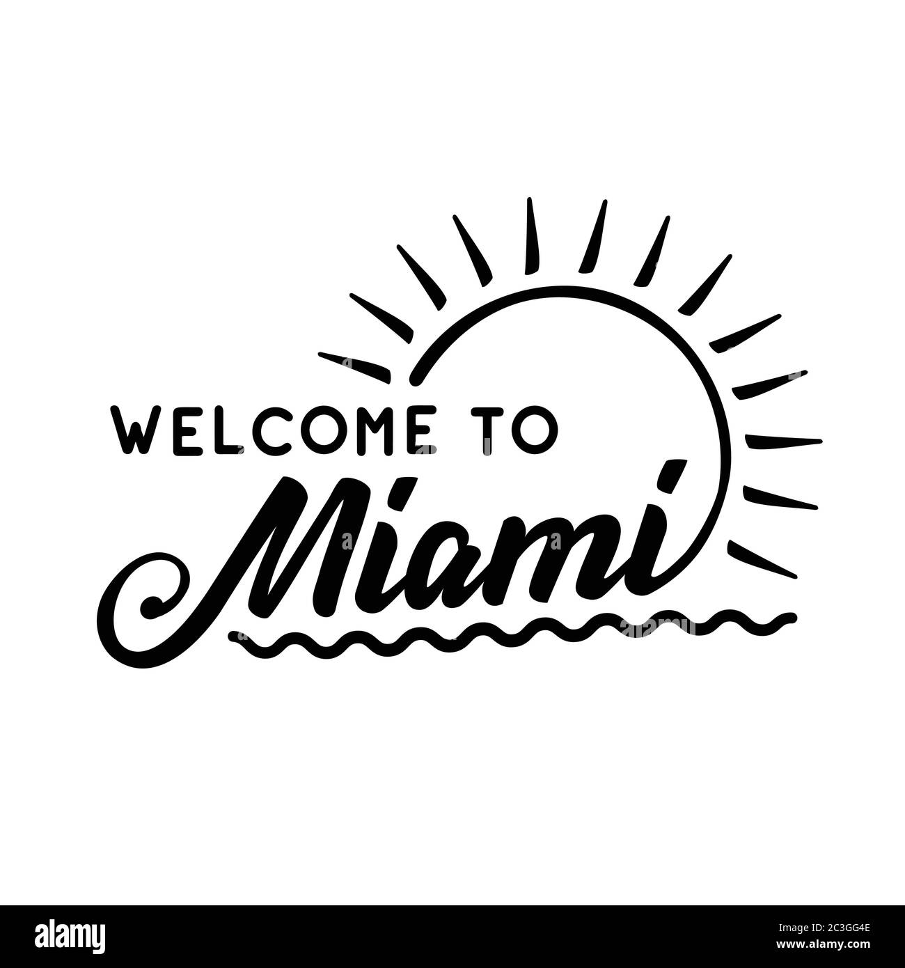 Welcome To Miami. Black and white lettering design. Decorative ...