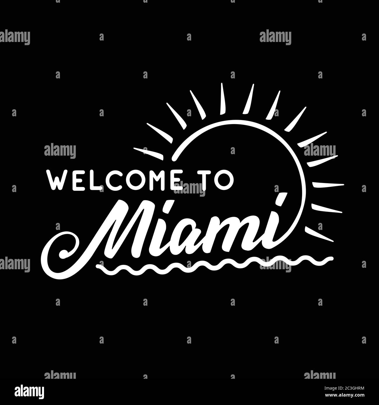 Welcome To Miami. Black and white lettering design. Decorative ...
