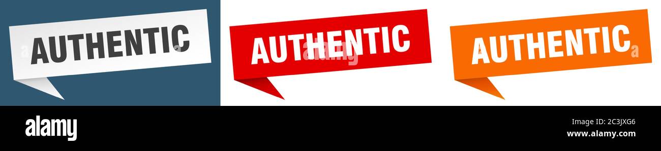 authentic banner. authentic speech bubble label set. authentic sign ...
