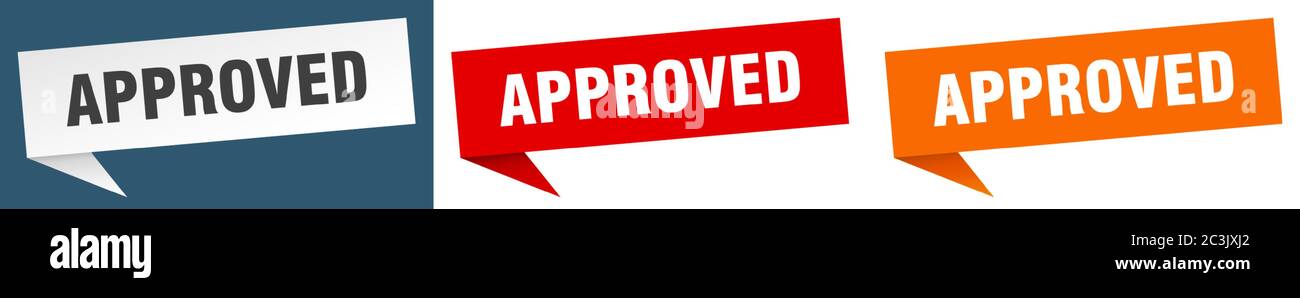 approved banner. approved speech bubble label set. approved sign Stock ...