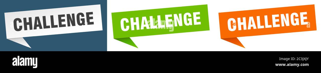 challenge banner. challenge speech bubble label set. challenge sign ...