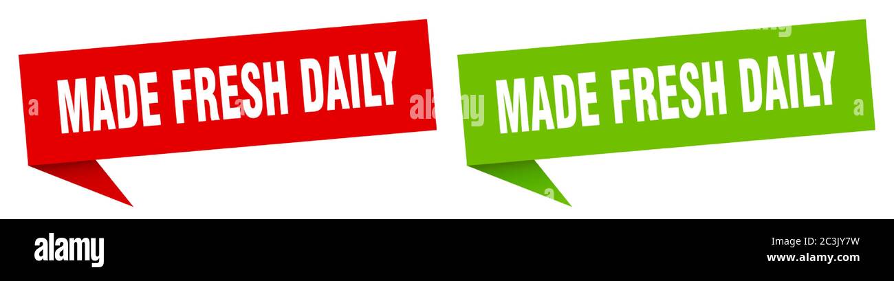 made fresh daily banner. made fresh daily speech bubble label set. made ...
