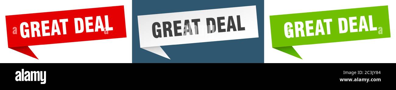 great deal banner. great deal speech bubble label set. great deal sign ...