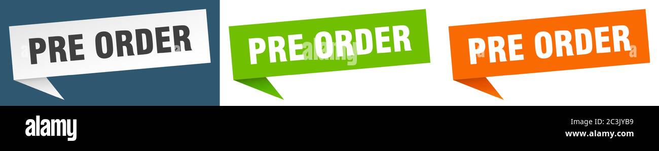 pre order banner. pre order speech bubble label set. pre order sign ...
