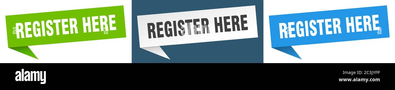 register here banner. register here speech bubble label set. register ...