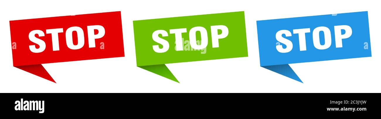 stop banner. stop speech bubble label set. stop sign Stock Vector Image ...