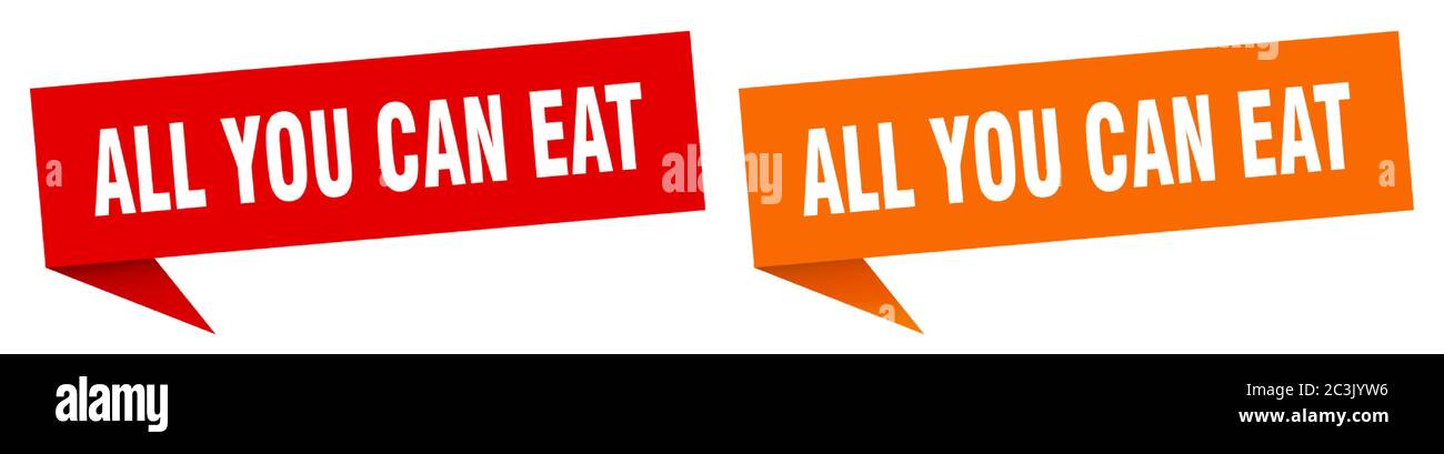all you can eat banner. all you can eat speech bubble label set. all ...