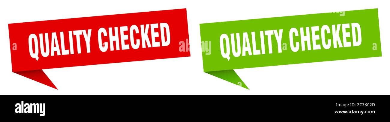 quality checked banner. quality checked speech bubble label set ...