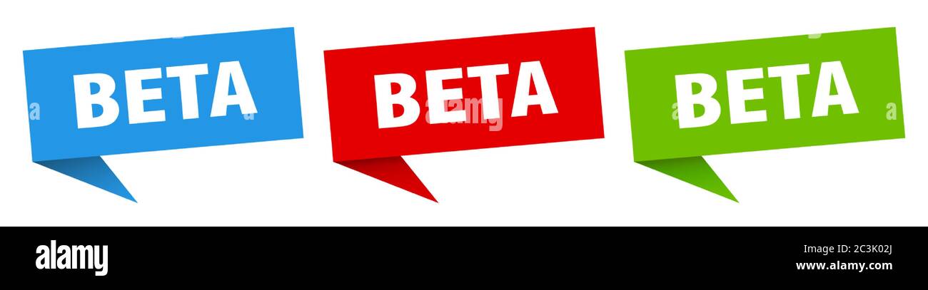 beta banner. beta speech bubble label set. beta sign Stock Vector Image ...