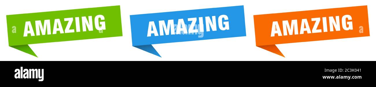 amazing banner. amazing speech bubble label set. amazing sign Stock ...