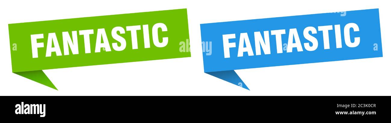 fantastic banner. fantastic speech bubble label set. fantastic sign ...