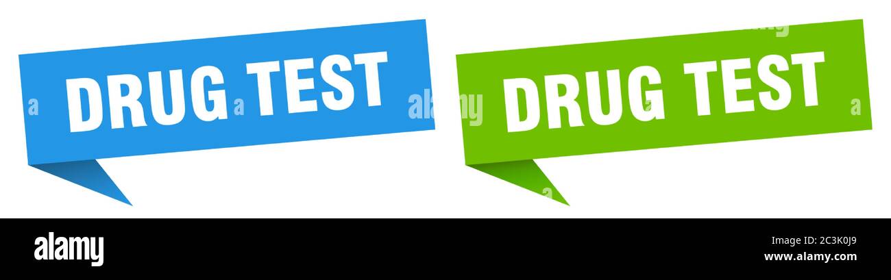 drug test banner. drug test speech bubble label set. drug test sign ...