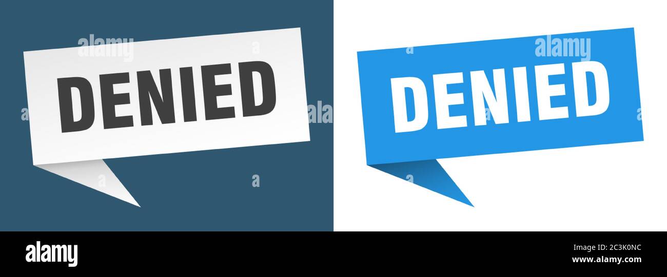denied banner. denied speech bubble label set. denied sign Stock Vector ...