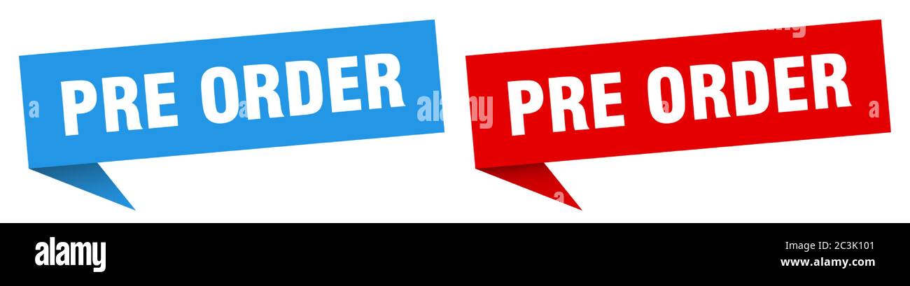 pre order banner. pre order speech bubble label set. pre order sign ...