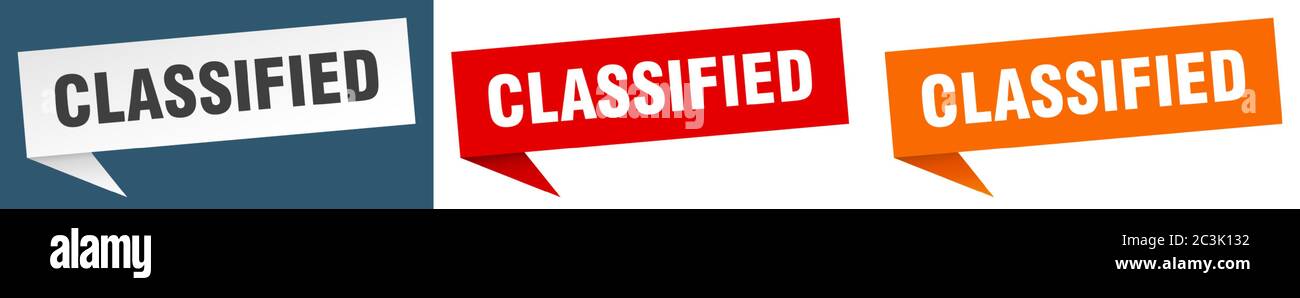 classified banner. classified speech bubble label set. classified sign ...