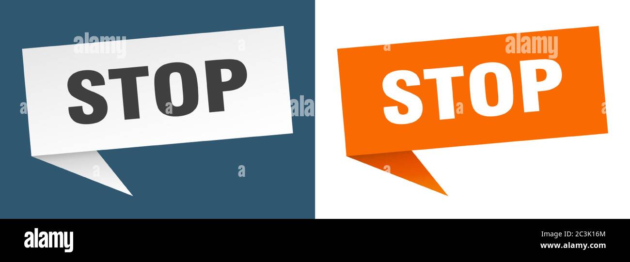 stop banner. stop speech bubble label set. stop sign Stock Vector Image ...