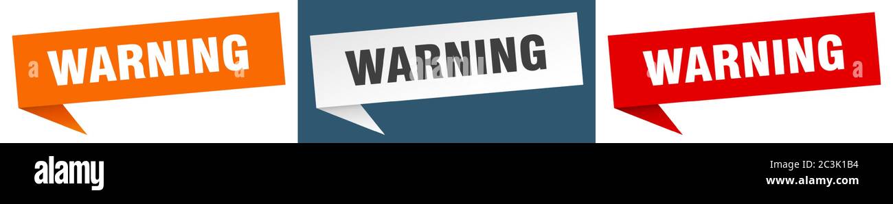 warning banner. warning speech bubble label set. warning sign Stock ...