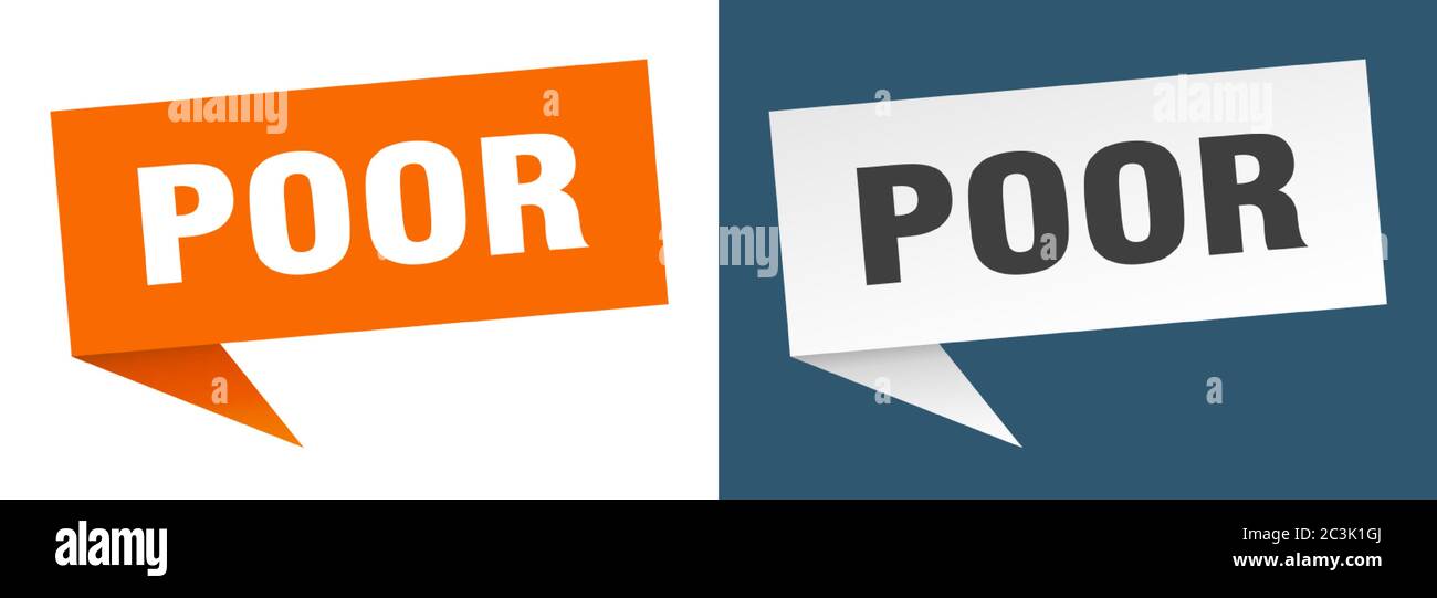 poor banner. poor speech bubble label set. poor sign Stock Vector Image ...