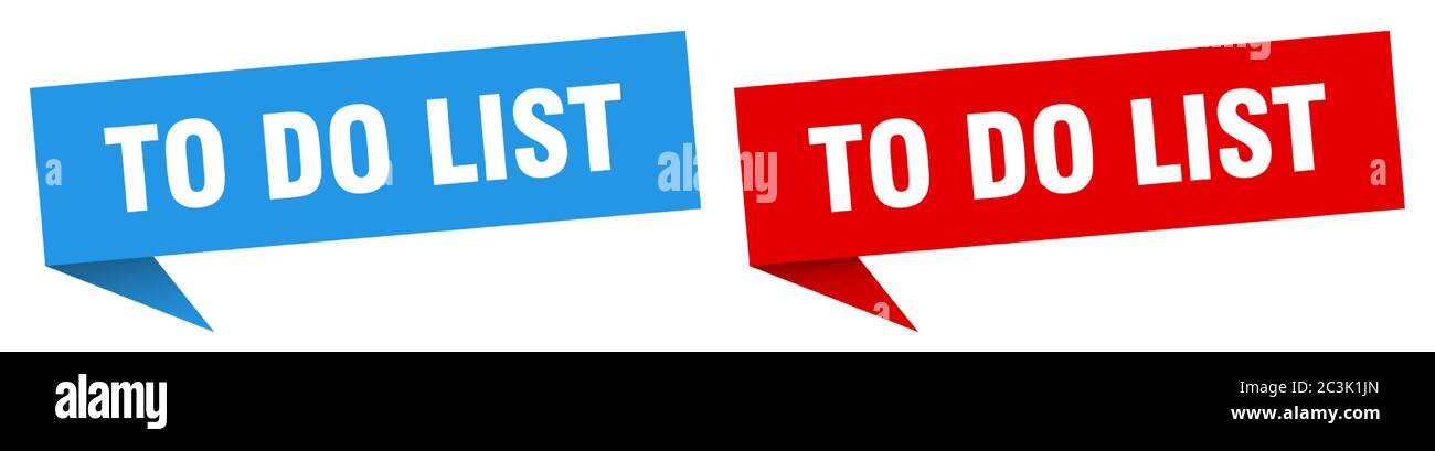 to do list banner. to do list speech bubble label set. to do list sign ...