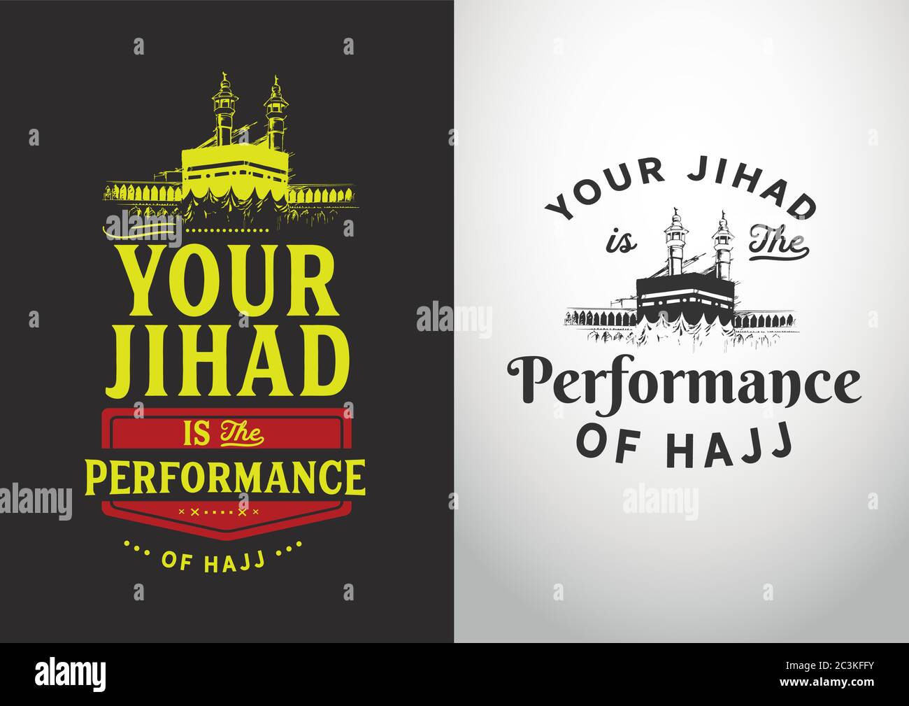 your jihad is the performance of hajj Stock Vector Image & Art - Alamy