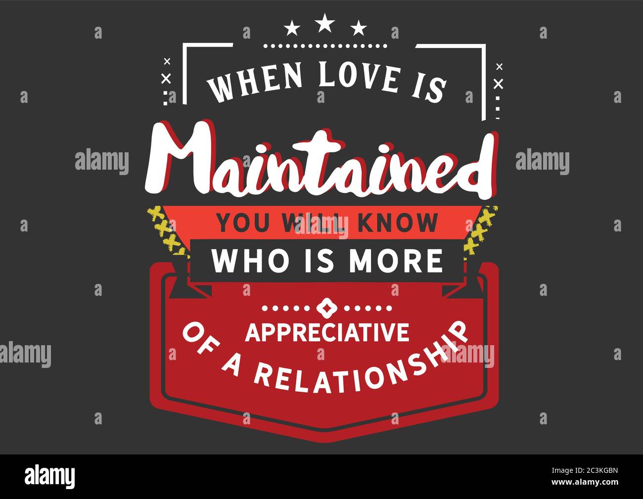 When love is maintained you will know who is more appreciative of a ...