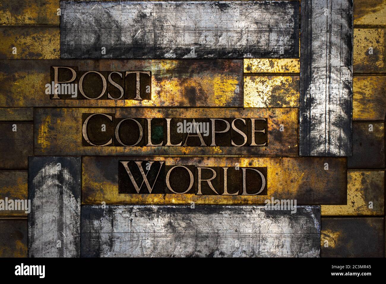 Post Collapse World text formed with real authentic typeset letters on ...