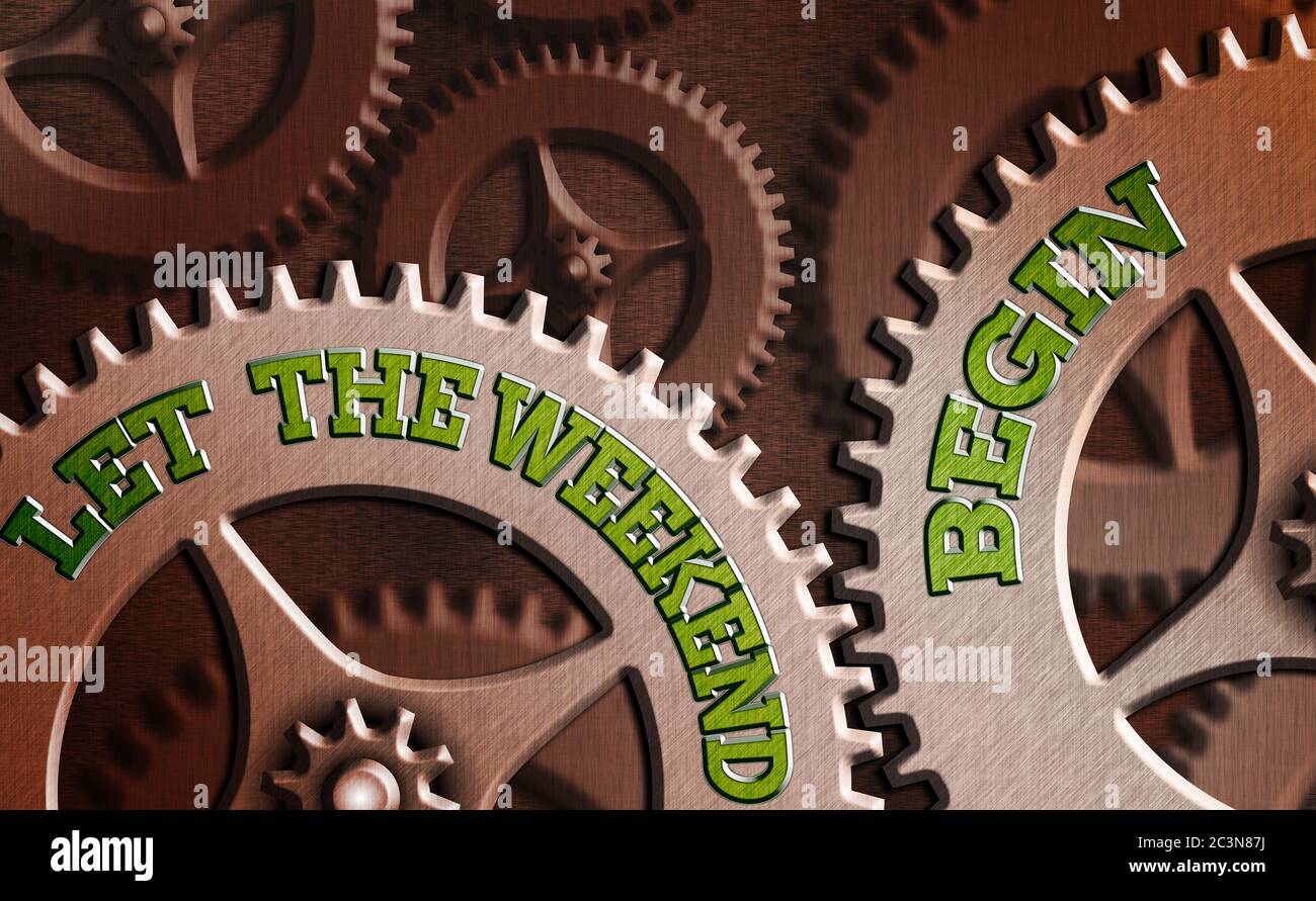 Handwriting text writing Let The Weekend Begin. Conceptual photo happy ...