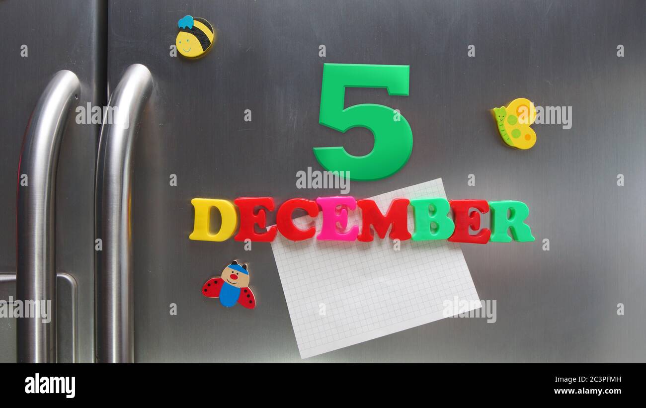 December 5 calendar date made with plastic magnetic letters holding a ...