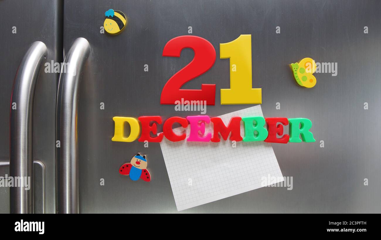 December 21 calendar date made with plastic magnetic letters holding a ...