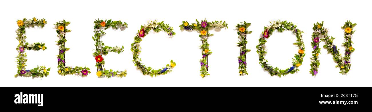 Flower And Blossom Letter Building Word Election Stock Photo - Alamy