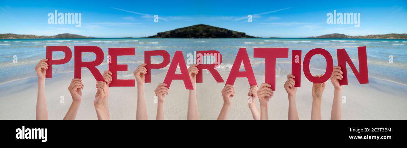 People Hands Holding Word Preparation, Ocean Background Stock Photo - Alamy